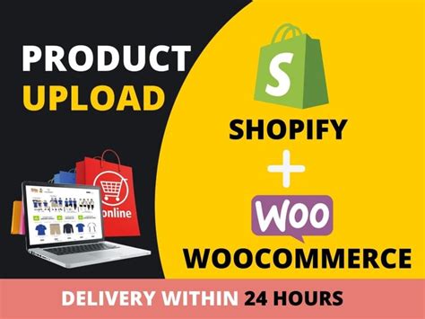 An Upload Products Shopify And Woocommerce Store Upwork
