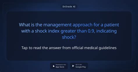 What Is The Management Approach For A Patient With A Shock Index Greater Than 0 9 Indicating Shock
