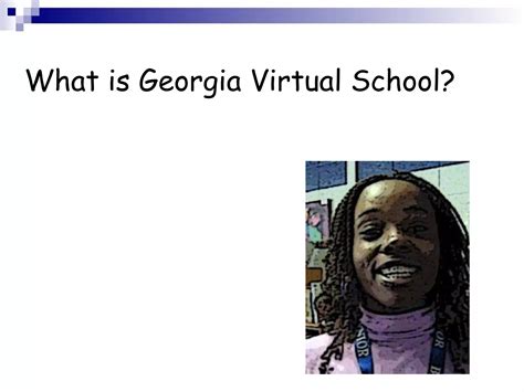 Ga Virtual School Information Ppt