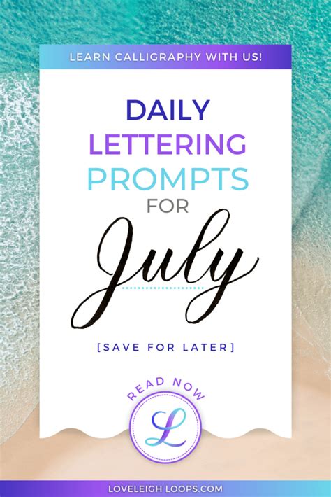 31 july lettering prompts daily challenge — loveleigh loops