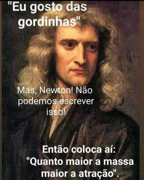 The Best Newton Memes Memedroid The Best Newton Memes Memedroid