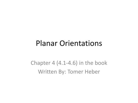 Ppt Planar Orientations Powerpoint Presentation Free Download Id