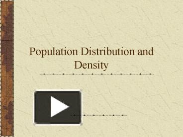 Population Distribution And Density Presentation Free To View