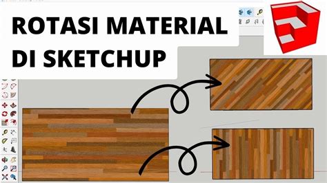 Cara Mengatur Arah Material Texture Di Sketchup Youtube