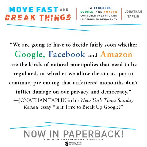 move fast and break things by jonathan taplin hachette book group