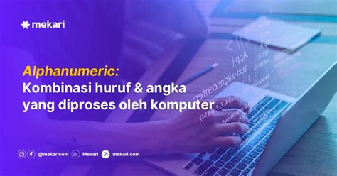 Apa Itu Alphanumeric Dan Penerapannya Di Berbagai Bidang
