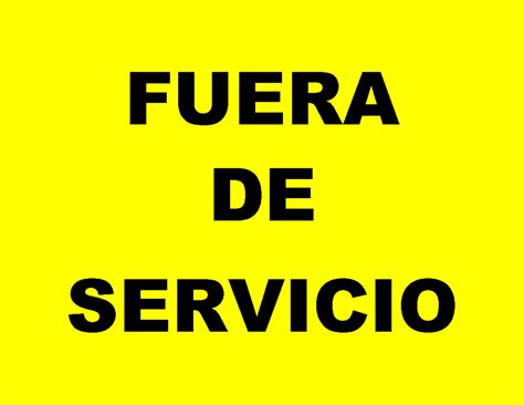 Fuera De Servicio Señalitica Análisis De Sistemas Fuera De