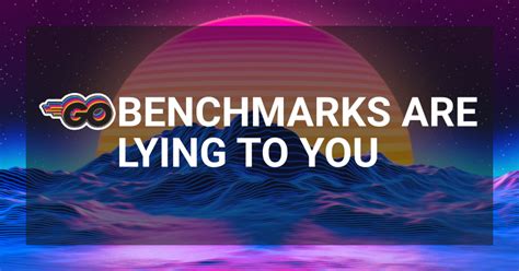 Go Benchmarks Are Lying To You And Hash Maps Are Not Always Faster