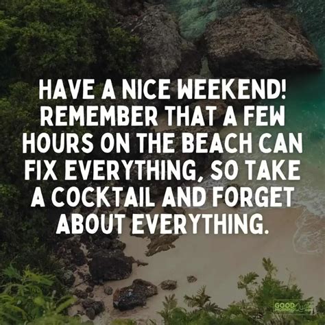 85 Happy Weekend Quotes And Sayings With Images