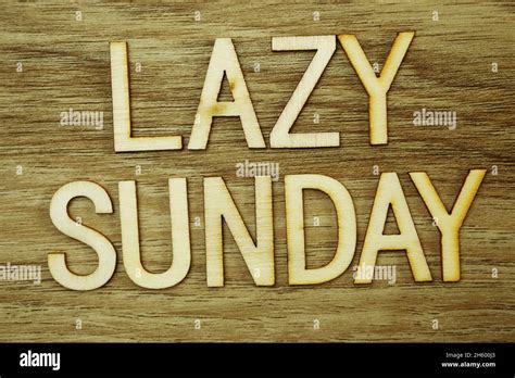Lazy Sunday Quotes