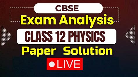 CBSE Class 12 Physics Question Set 1 2 3 4 Paper Solution Download PDF Answer Key CBSE Board