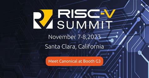 Canonical At Risc V Summit 2023 Ubuntu