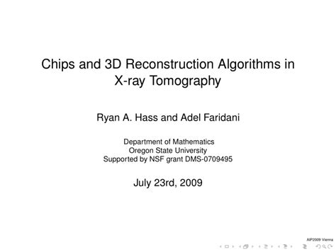 Ppt Chips And 3d Reconstruction Algorithms In X Ray Tomography Ryan A Powerpoint