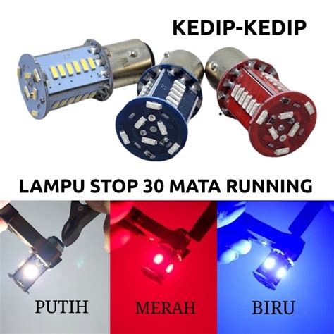 Jual Lampu Rem Stop Led Bayonet 30 Mata Led Running Kedip Kaki 2 DC 12V Universal Motor Mobil