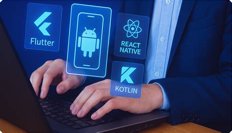 10 Best Android App Development Frameworks To Use In 2025