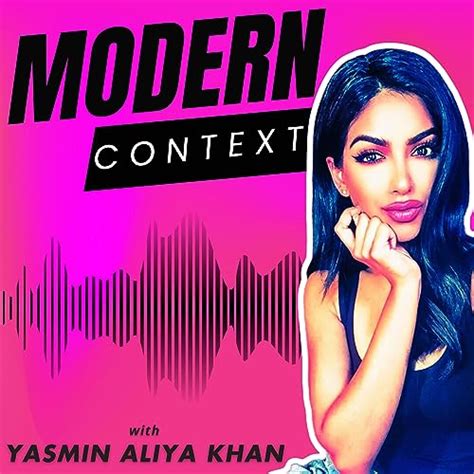 Modern Context With Yasmin Aliya Khan Yasmin Aliya Khan Amazon In Books