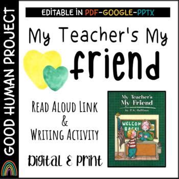 My Teachers My Friend Back To School Writing Activity Editable