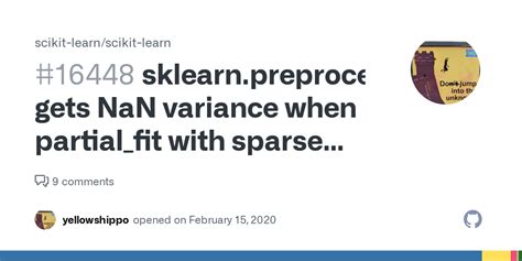 Sklearnpreprocessingstandardscaler Gets Nan Variance When Partialfit With Sparse Data · Issue