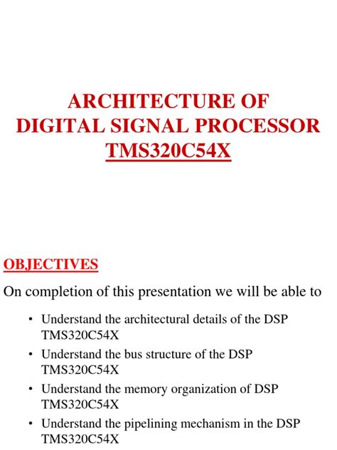 Architecture Of Digital Signal Processor Tms320c54x Pdf