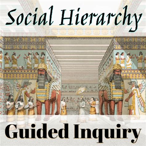 Social Hierarchy A Pyramid Of Power And Status Guided Inquiry Worksheet