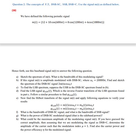 Solved Question 2 The Concepts Of F T DSB SC SSB DSB C Chegg Com