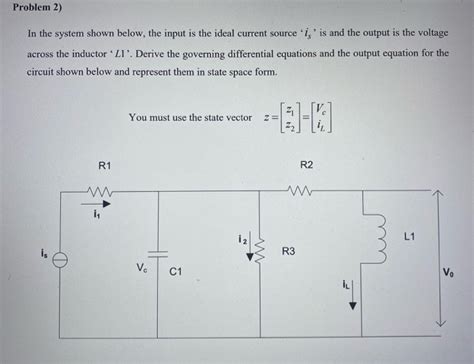 Solved Problem In The System Shown Below The Input Is Chegg