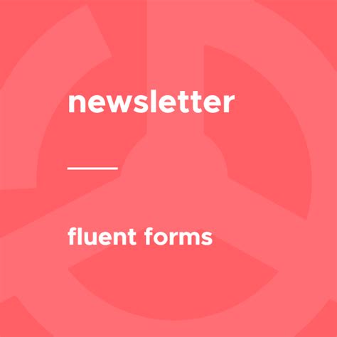 Newsletter Fluent Forms V118 Gpl Vault