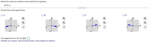 Solved Sketch The Vector As A Position Vector And Find Its Chegg Com