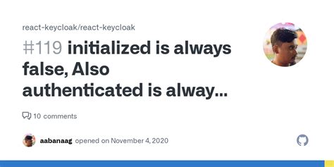 Initialized Is Always False Also Authenticated Is Always False After Login · Issue 119 · React