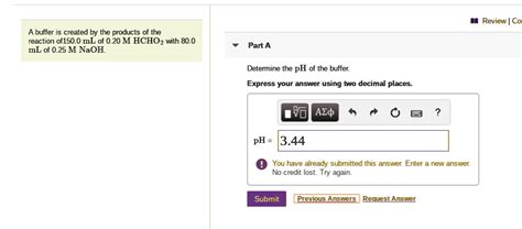 Solved Review A Buffer Is Created By The Products Of The Reaction 0f1500 Ml Of 020 M Hchoz