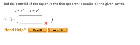 solved find the centroid of the region in the first quadrant
