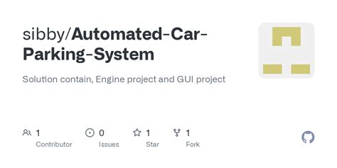 Github Sibby Automated Car Parking System Solution Contain Engine Project And Gui Project