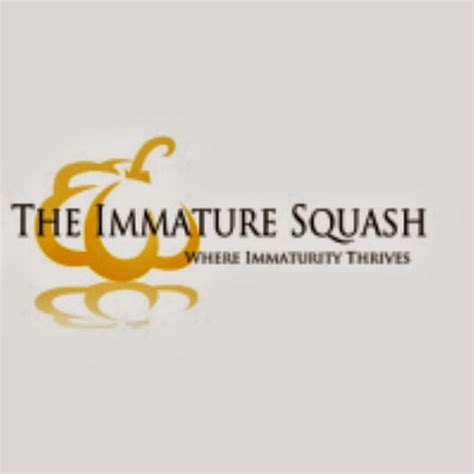 The Immature Squash Youtube