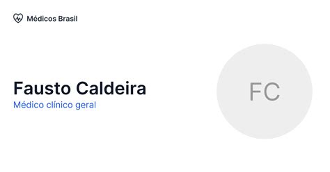 Fausto Caldeira Médico Clínico Geral Médicos Brasil