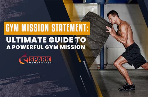 Gym Mission Statement Ultimate Guide To Crafting A Powerful Gym