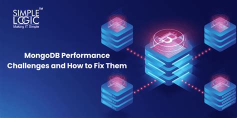 Mongodb Performance Challenges And How To Fix Them