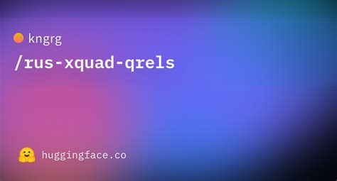 Kngrgrus Xquad Qrels · Datasets At Hugging Face