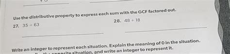 solved use the distributive property to express each sum