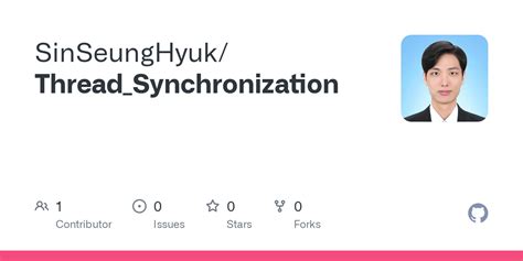 GitHub SinSeungHyuk Thread Synchronization