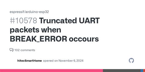 Truncated Uart Packets When Breakerror Occours · Issue 10578