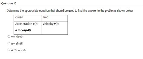 question 10determine the appropriate equation that