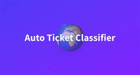 Auto Ticket Classifier A Hugging Face Space By Analystmochoge