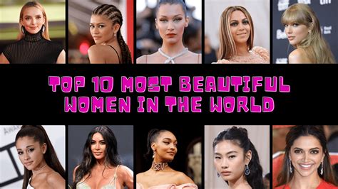 Top 10 Most Beautiful Women In The World 2024