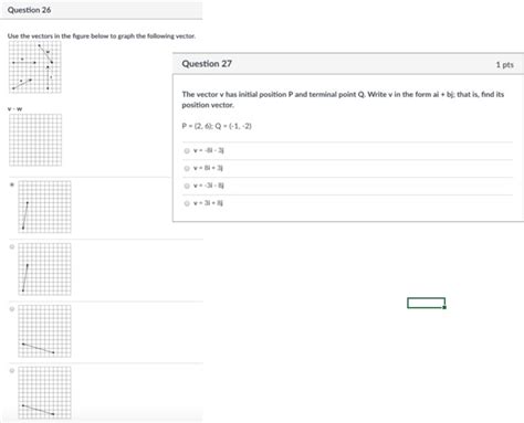 Solved Question Use The Vectors In The Figure Below To Chegg
