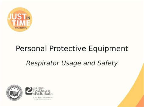 Pptx Personal Protective Equipment Respirator Usage And Safety Dokumen Tips