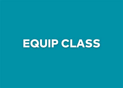 Equip Classes — City Church Tallahassee