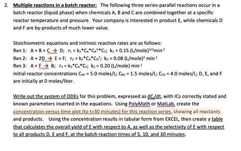 Solved Multiple Reactions In A Batch Reactor The Following Three