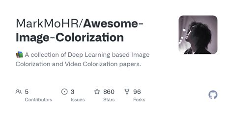 Github Markmohrawesome Image Colorization Books A Collection Of Deep Learning Based Image