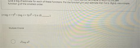 Solved Give A Big O Estimate For Each Of These Functions