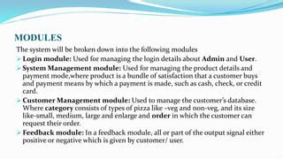 Online Pizza Ordering System Using Java Pptx Food Industry Industries